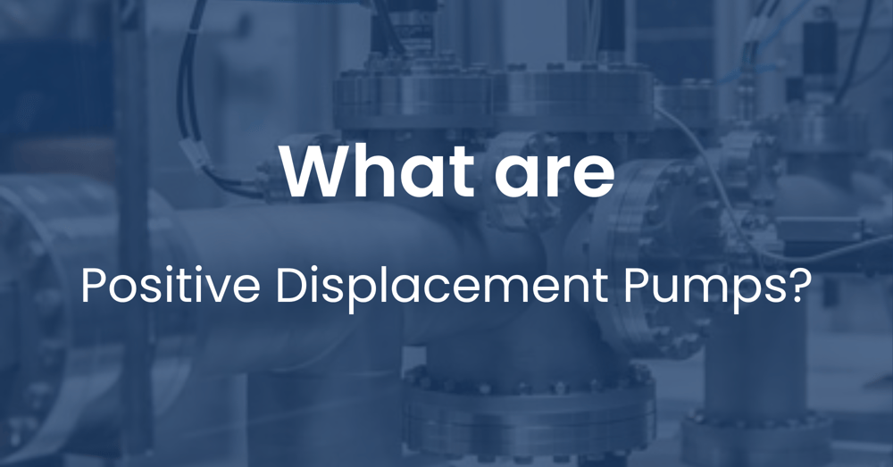 What You Need to Know About Positive Displacement Pumps